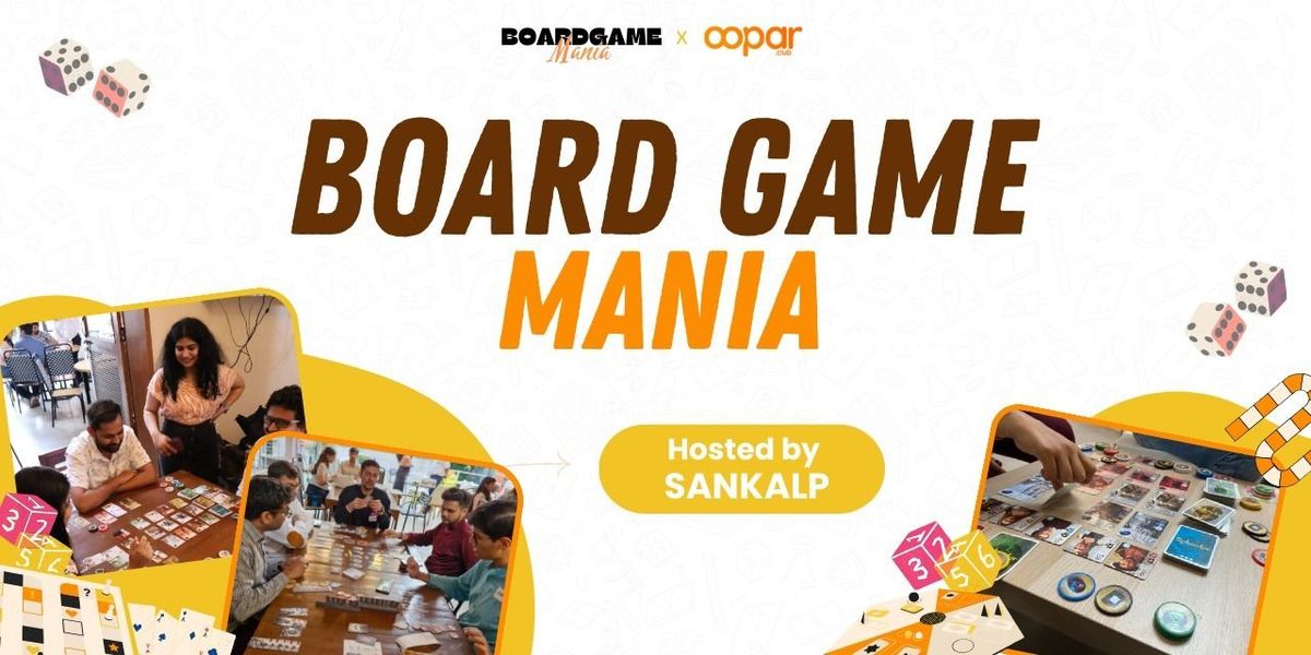 Board Game Mania, Shegan Gastro Pub: Bengaluru, Bangalore, 1 February ...