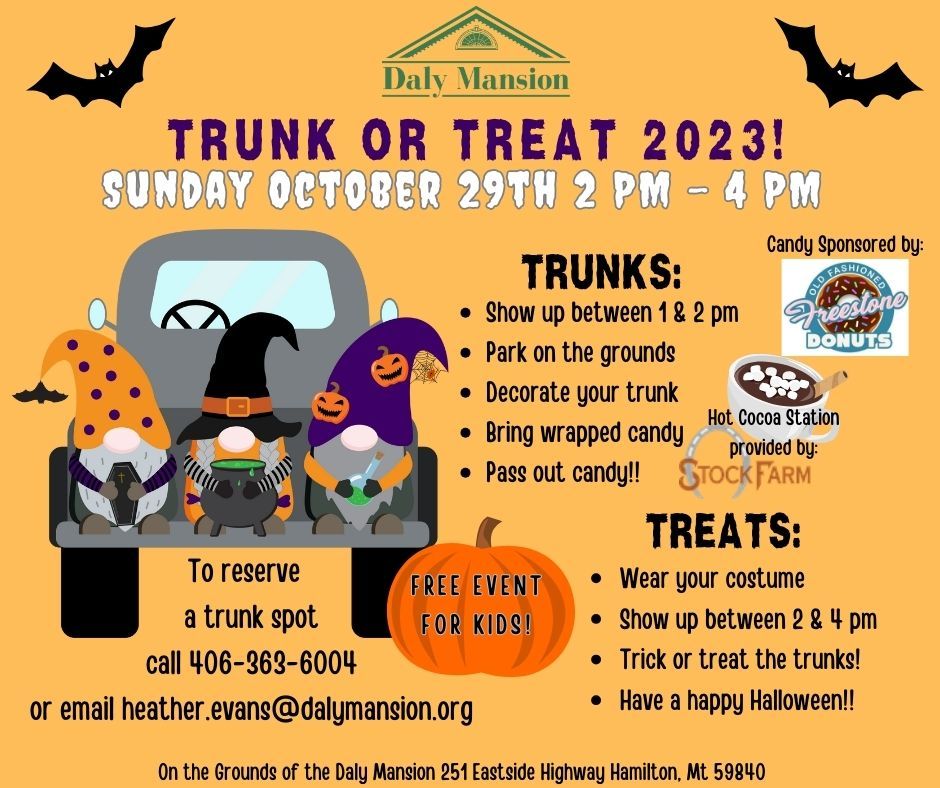 TRUNK OR TREAT AT THE DALY MANSION, Daly Mansion, Hamilton, 29 October ...