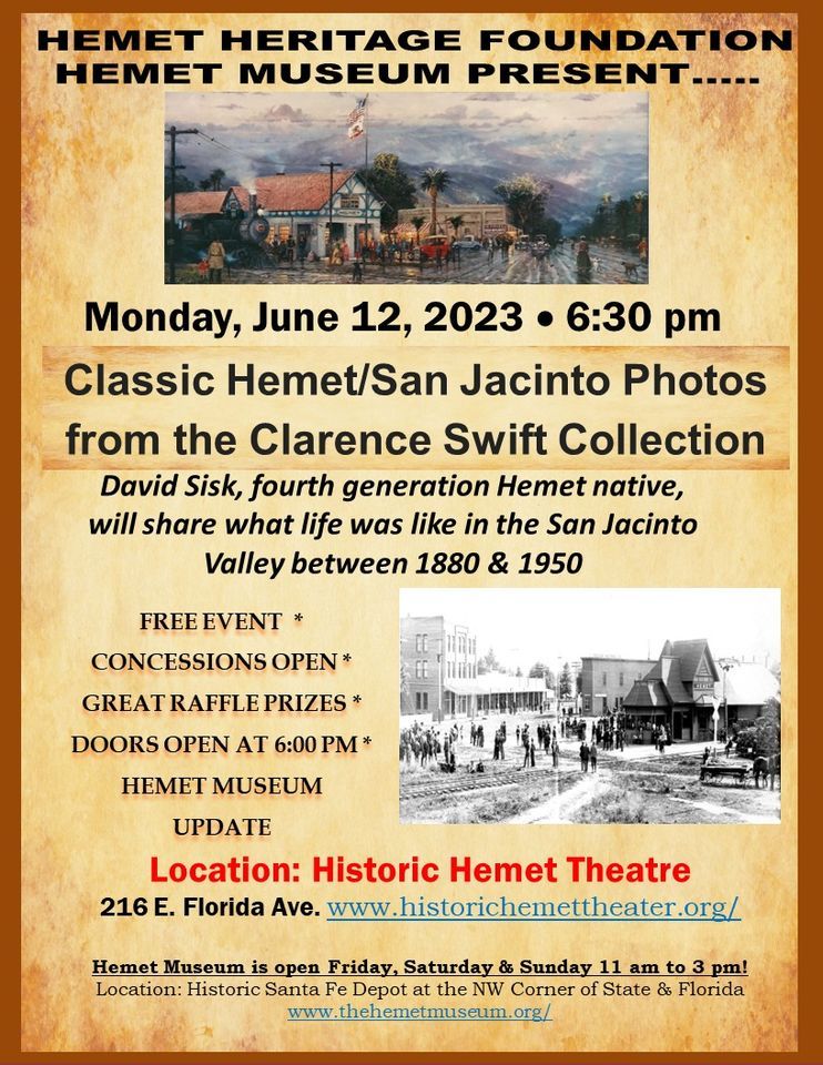 Hemet Heritage Fdn/Hemet Museum Presents "Classic Hemet/SJ Photos from ...