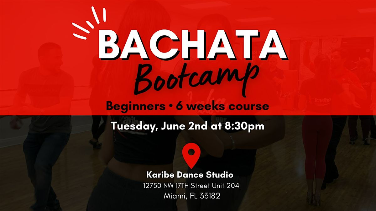 Learn how to dance Bachata in Miami - Beginners Bachata Bootcamp - 6 ...
