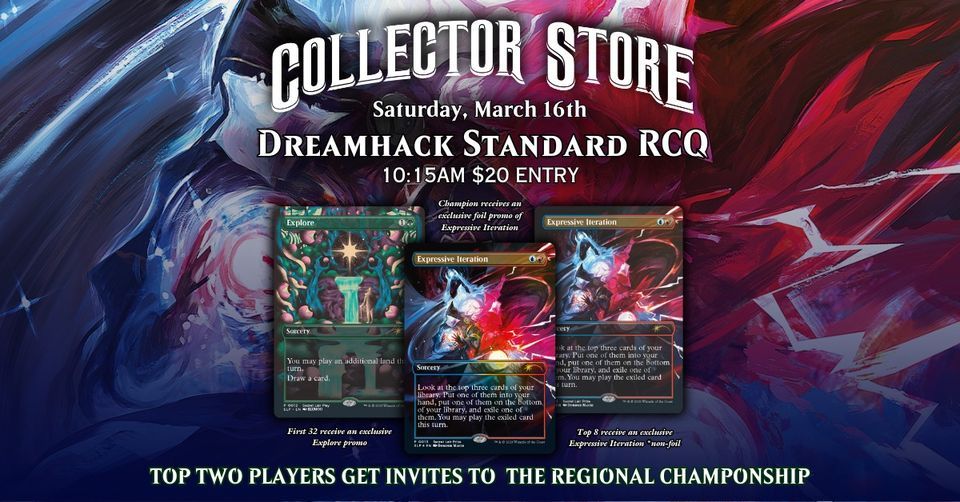 MTG: Dreamhack Standard RCQ, The Collector Store LLC, Saint Peters, March 16 2024 | AllEvents.in