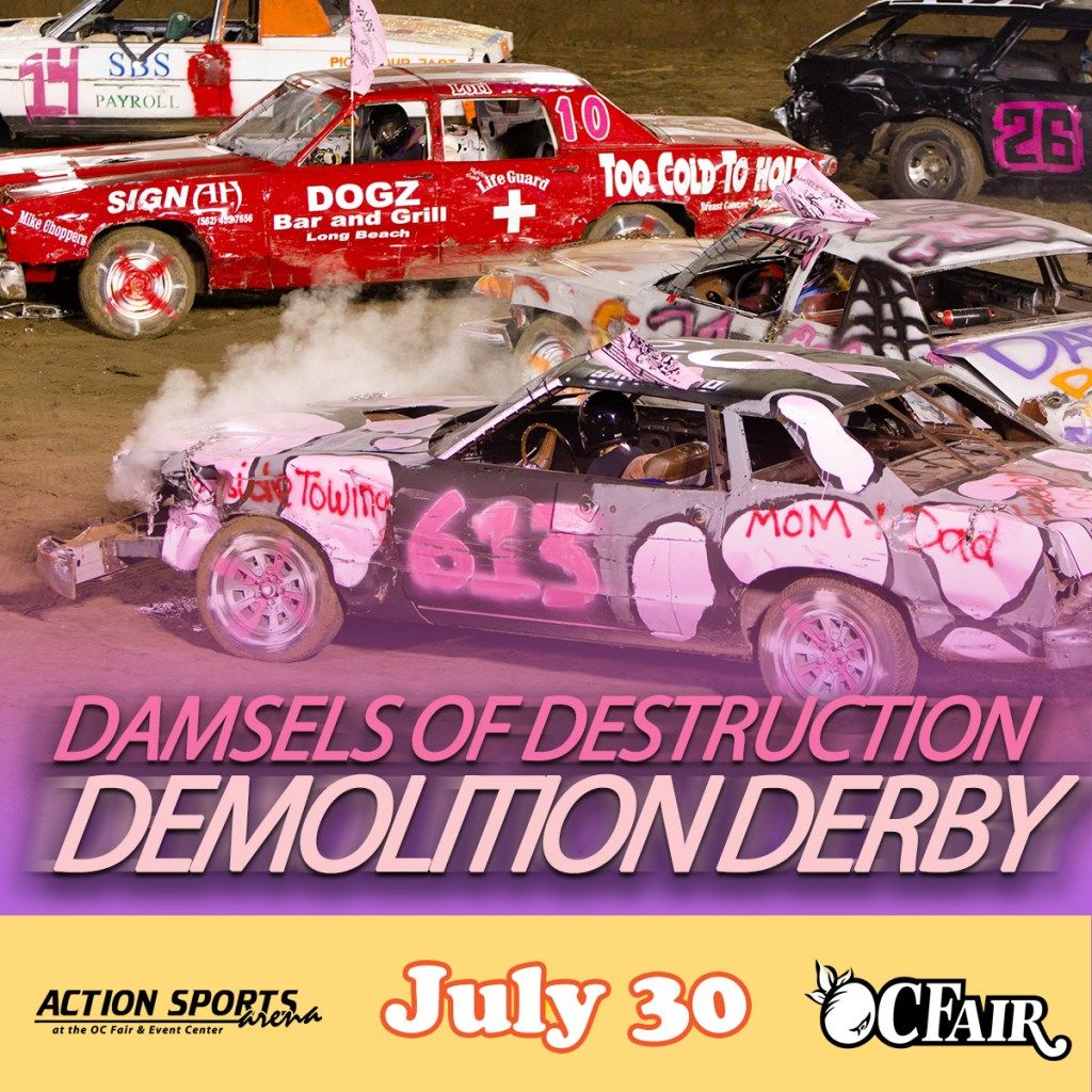 Damsels Of Destruction Demolition Derby, Action Sports Arena At Orange ...