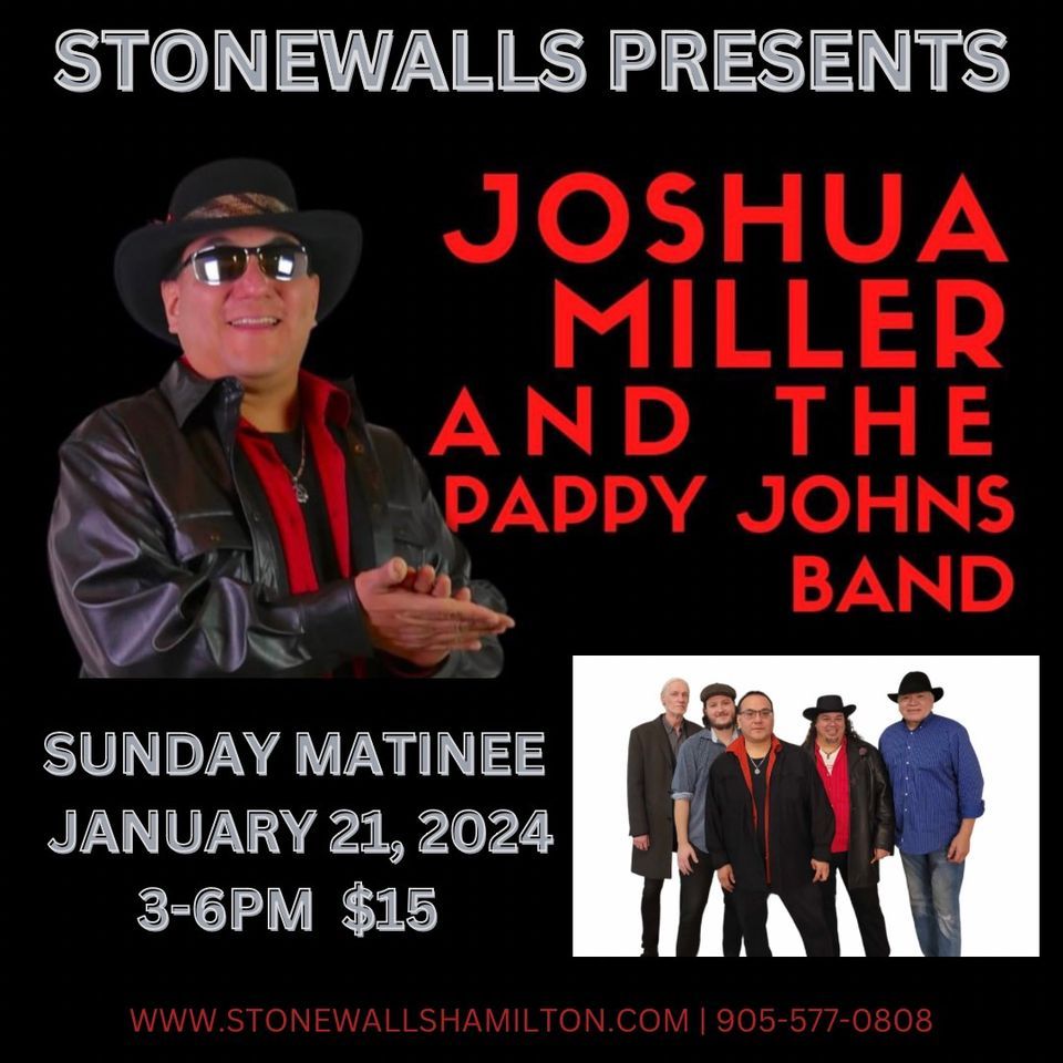JOSHUA ARDEN MILLER & THE PAPPY JOHNS BAND. , Stonewalls Live Music ... JOSHUA ARDEN MILLER & THE PAPPY JOHNS BAND. , Stonewalls Live Music ...