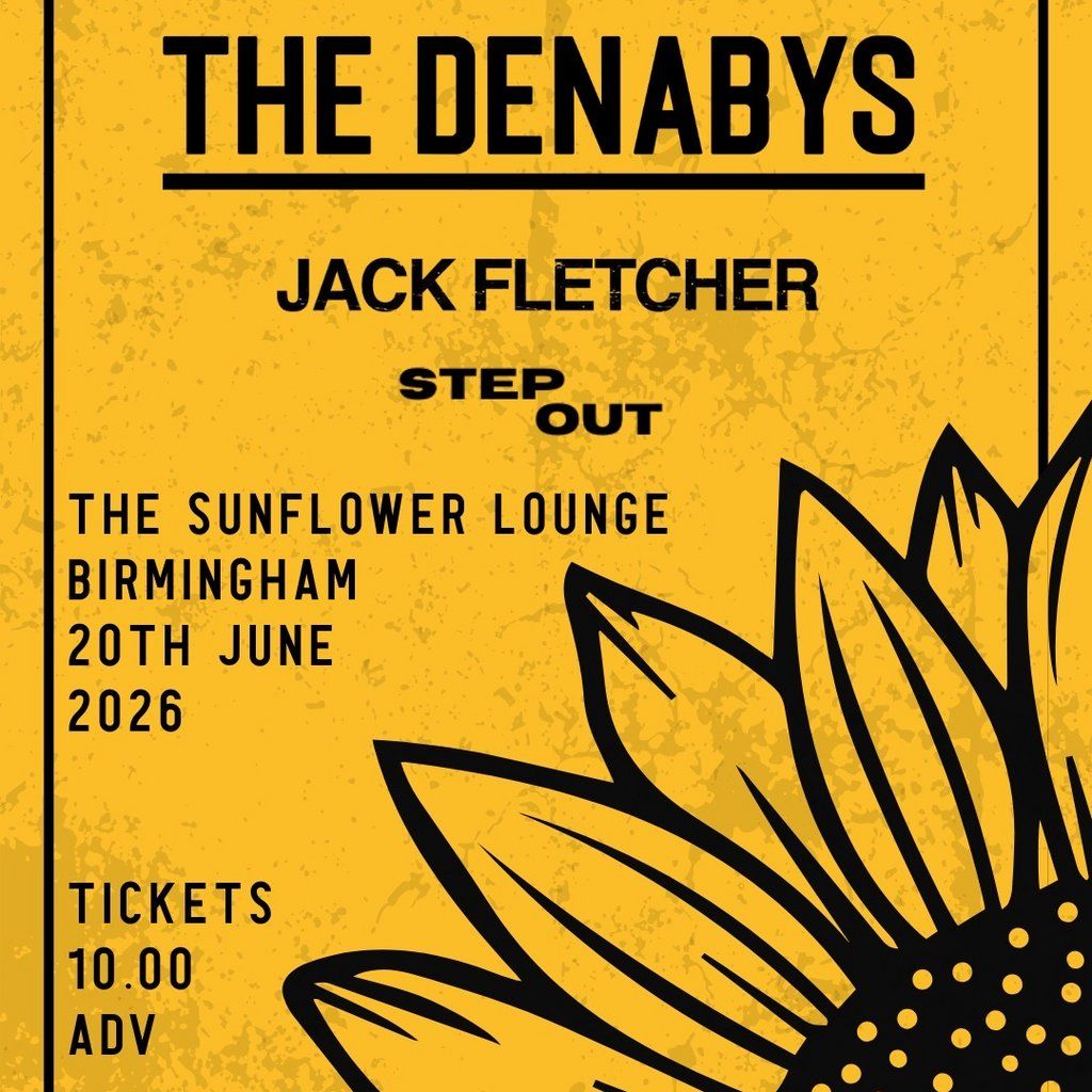 The Denabys | Sunflower Lounge | Birmingham | 20/6/2026, The Sunflower ...