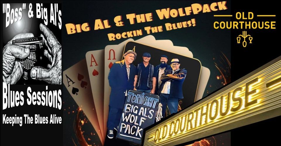Big Al & The Wolfpack Play "Boss" & Big Als Blues Sessions @ Old ...