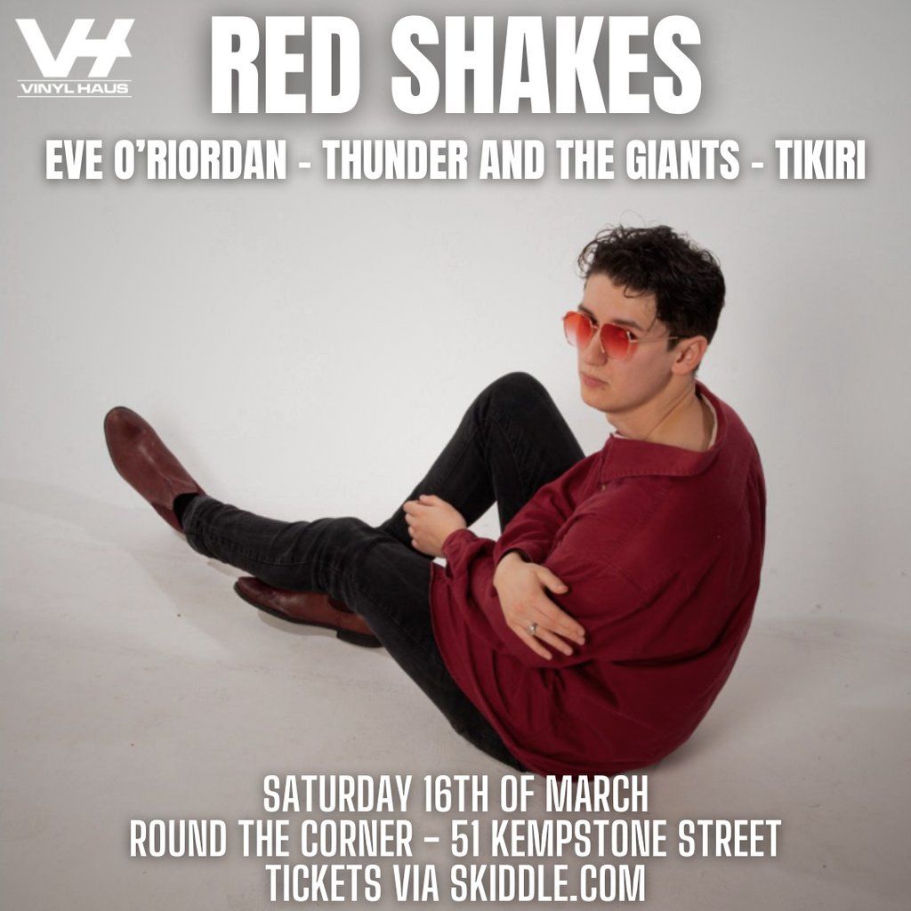 Red Shakes - With Special Guests, Round The Corner, Liverpool, 16 March ...