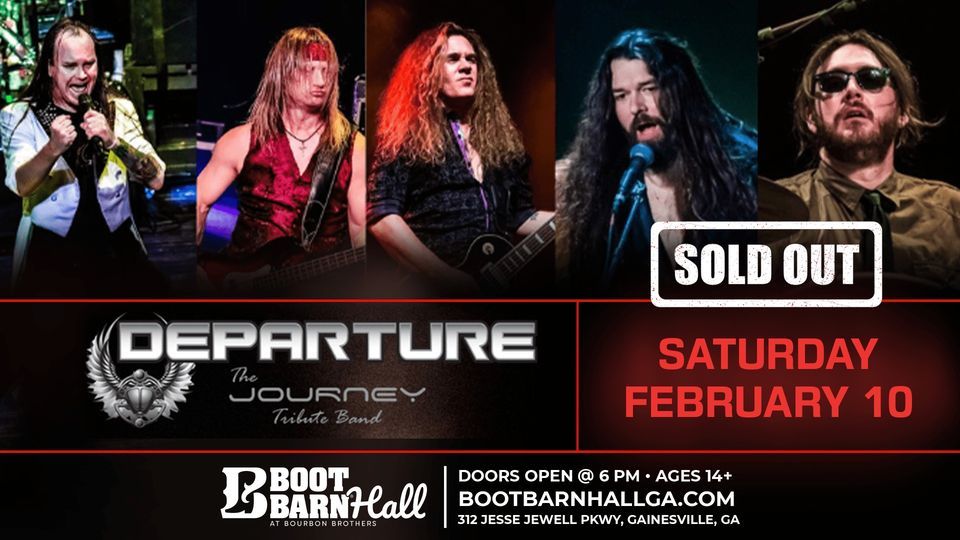 Departure: Journey Tribute, Boot Barn Hall - Gainesville, February 10 ...