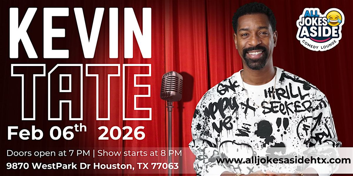 Kevin Tate Live at All Jokes Aside Comedy Lounge, 9870 Westpark Dr ...