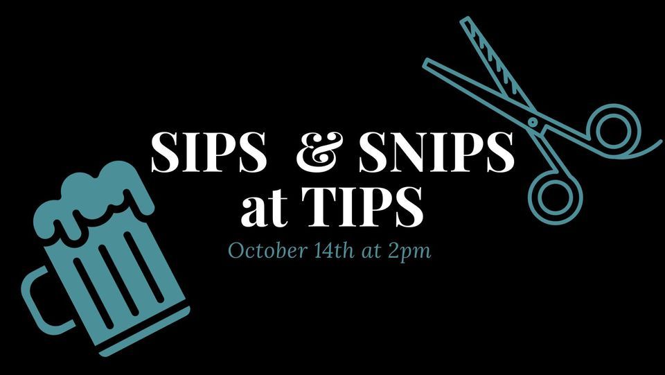 Sips & Snips at Tips, Tipple's Brews & Wine, Gainesville, 14 October ...