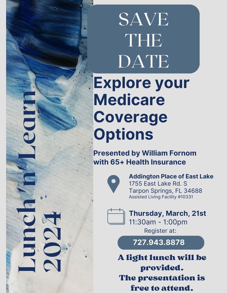 FREE Lunch n Learn "Explore your Medicare Coverage Options", Addington ...