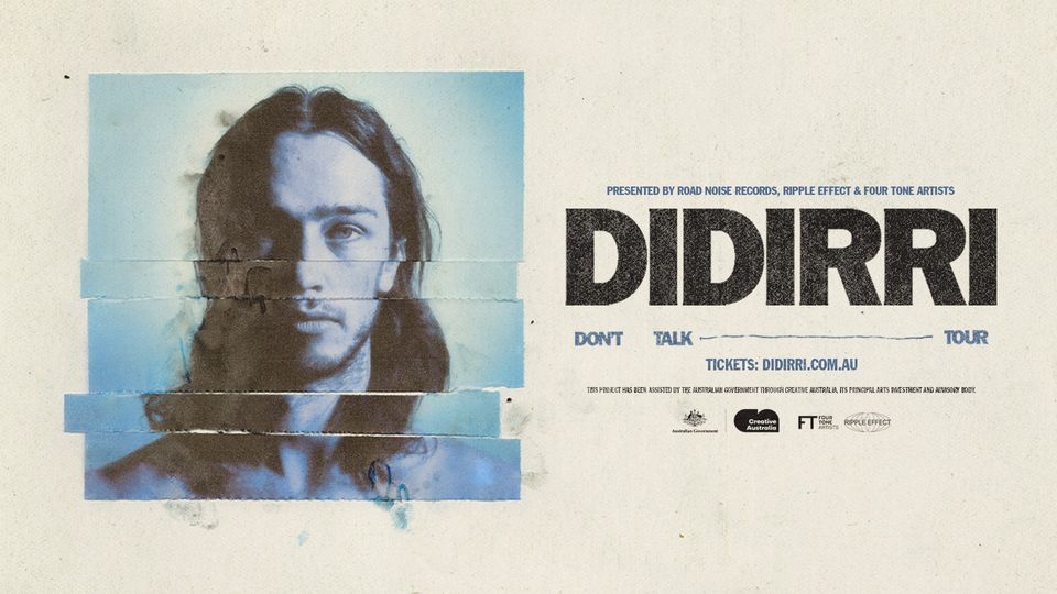 Didirri - Dont Talk Tour - Fremantle, Mojos Bar Fremantle, March 14 ...