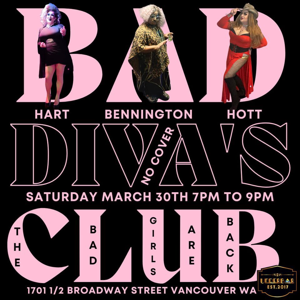 Bad Divas Club , UnderBar, Vancouver, 30 March 2024 | AllEvents.in