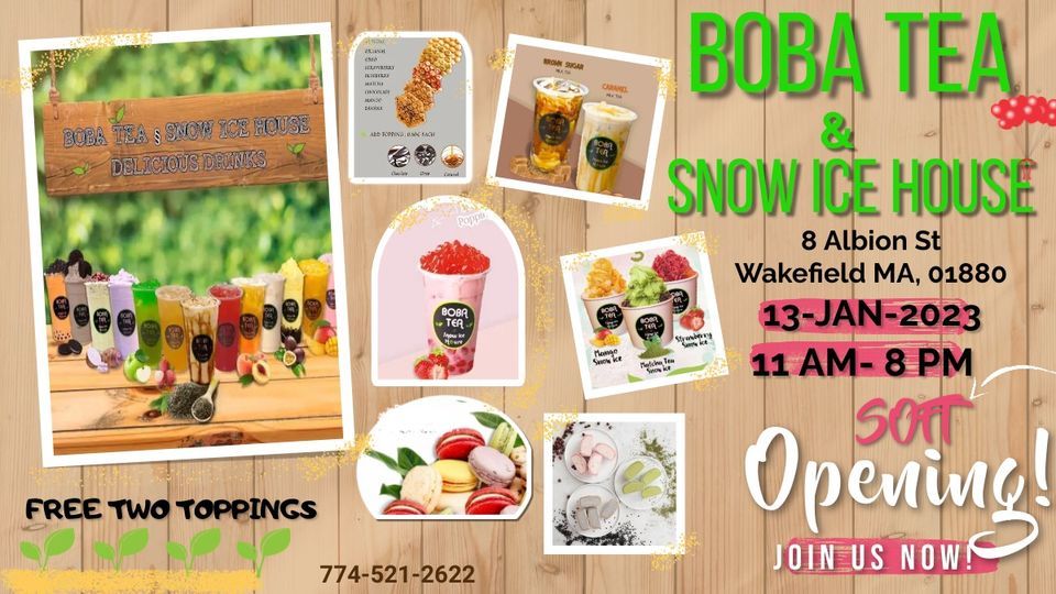BOBA TEA AND SNOW ICE HOUSE SOFT OPENING, 8 Albion St, Wakefield, MA ...