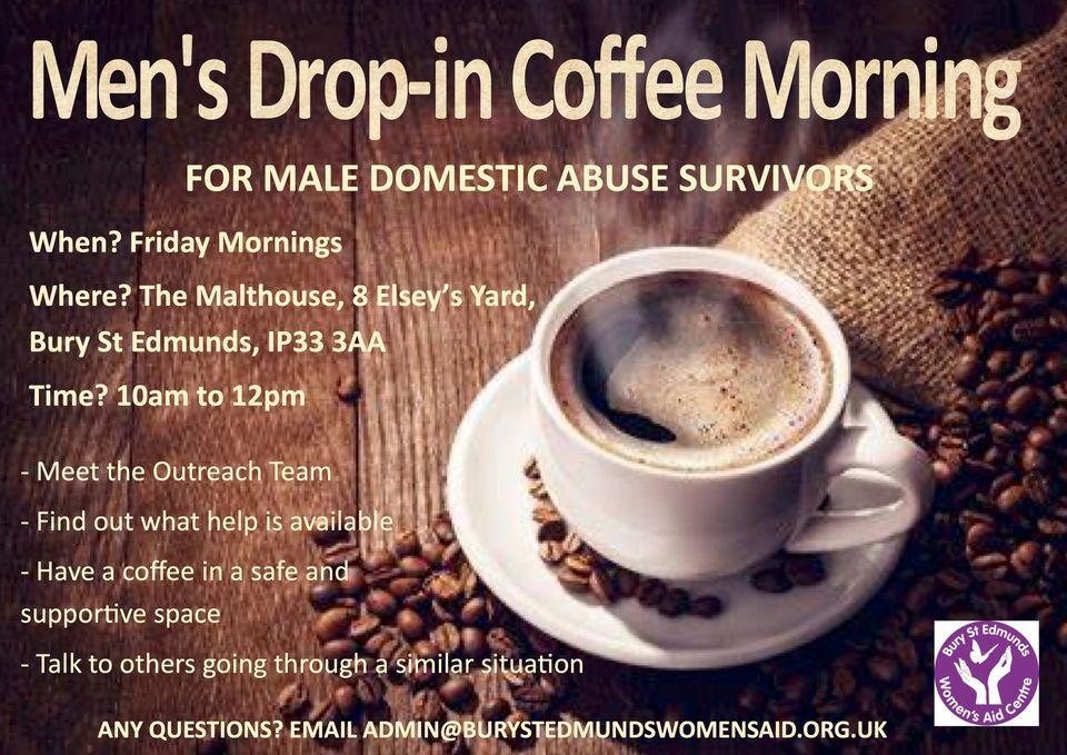 Mens Drop-in Coffee Morning for Male Survivors. , Malthouse, Elsey’s ...