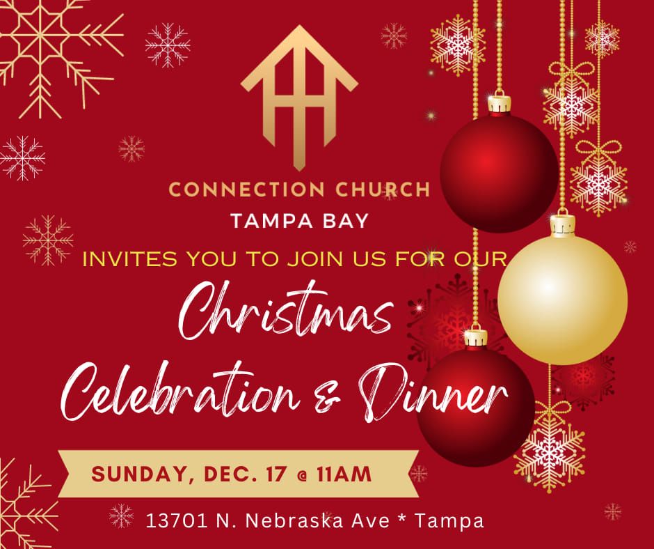 CCTB Christmas Celebration & Dinner, Connection Church Tampa Bay, 17 ...