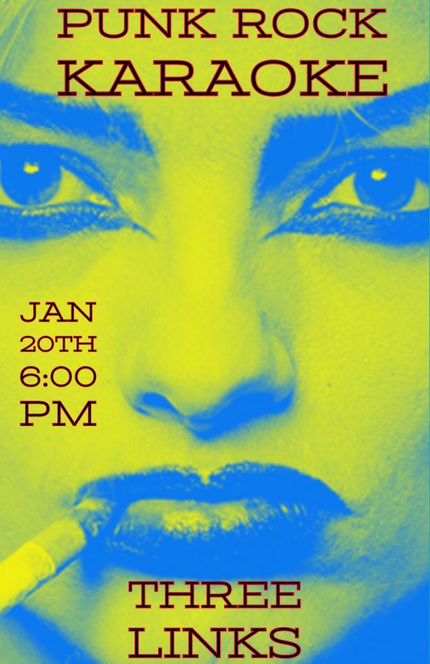Punk Rock Karaoke - Live band and You on stage. , Three Links - Deep ...