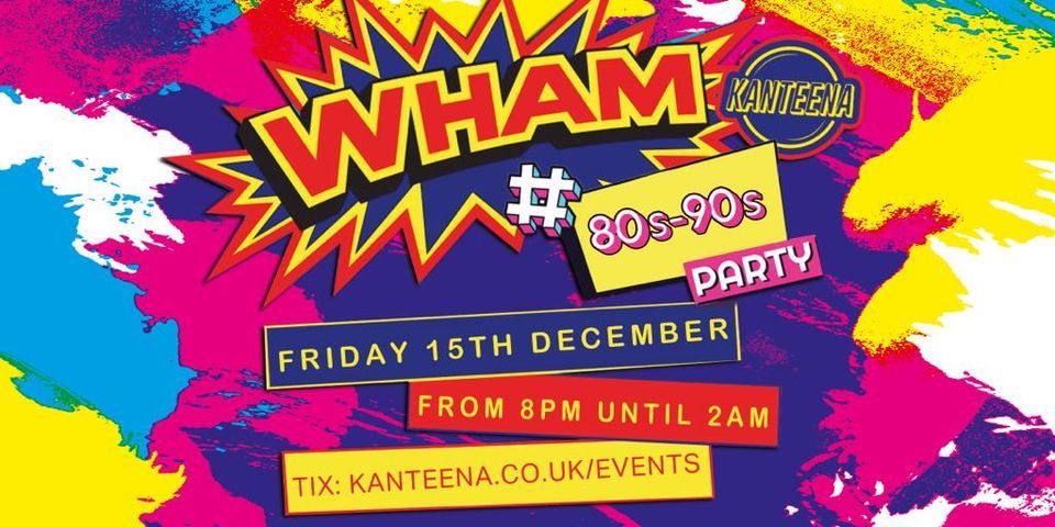 Wham - 80s - 90s party, Kanteena, Lancaster, December 15 2023 ...