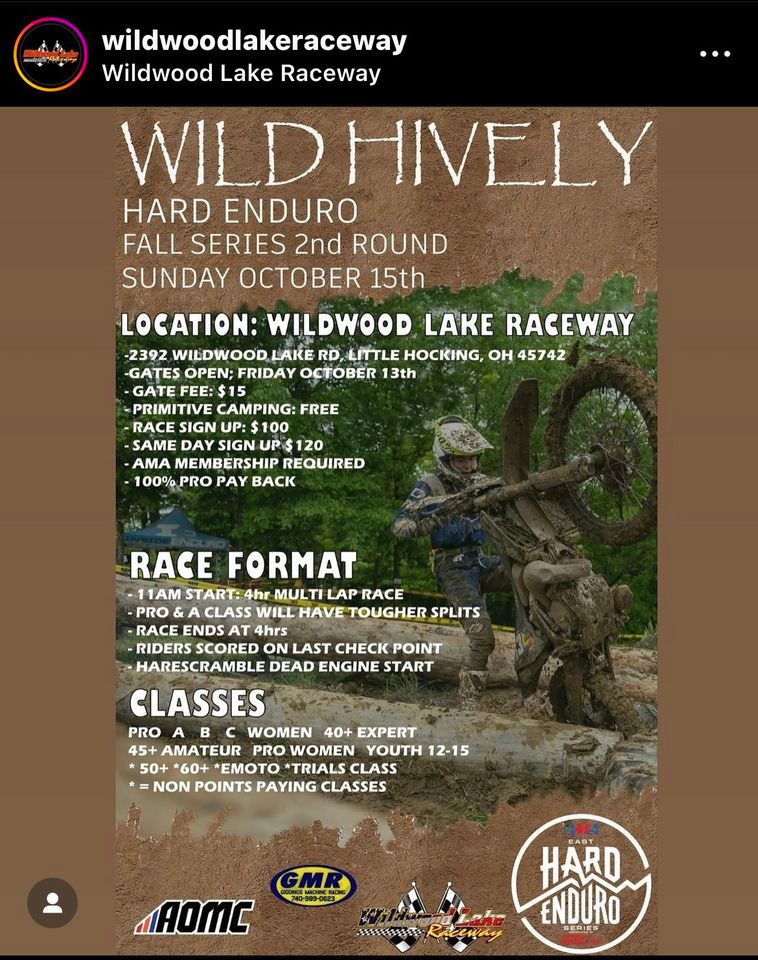 Wild Hively Hard Enduro Fall Series Round 2, Wildwood Lake Raceway ...