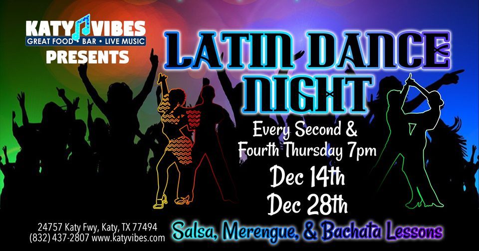 LATIN DANCE NIGHT at Katy Vibes!, Katy Vibes: Great Food, Bar & Live ...