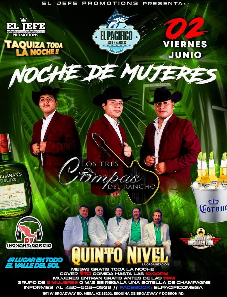 Noche De Mujeres con Los Tres Compas Del Rancho, El Pacifico Mesa, 2 ...