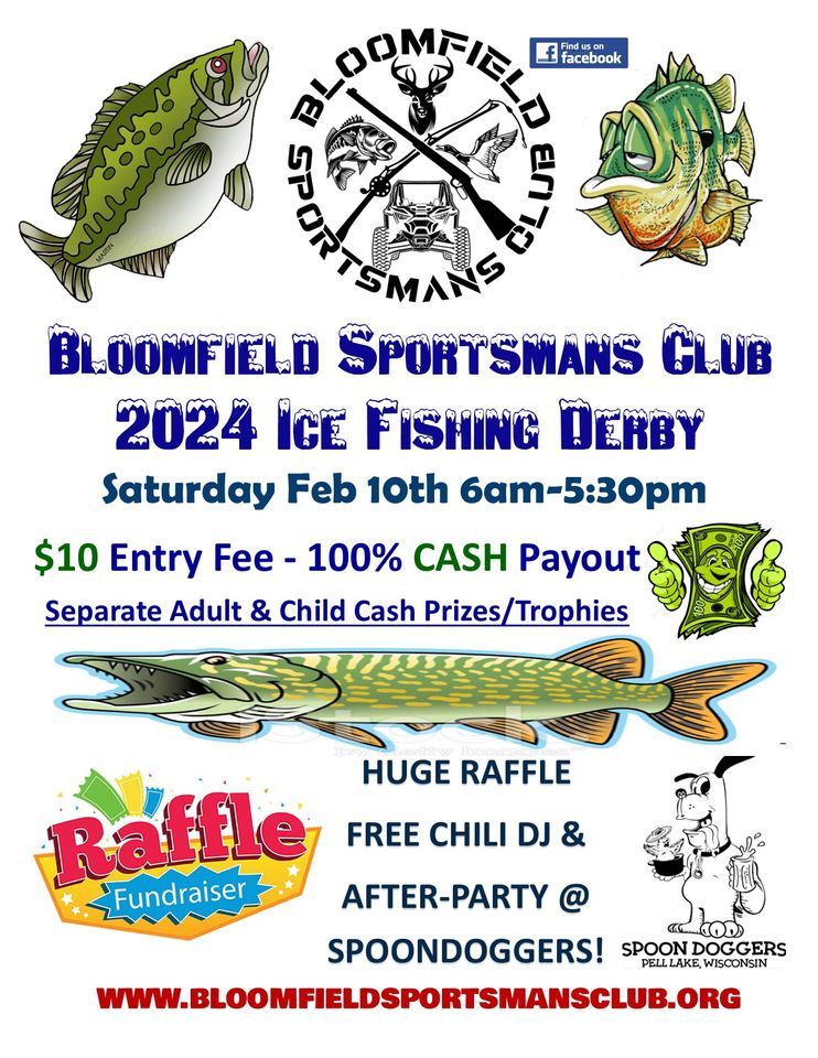 Bloomfield Sportsmans Club 2024 Ice Fishing Derby, Spoondogger's Pell ...