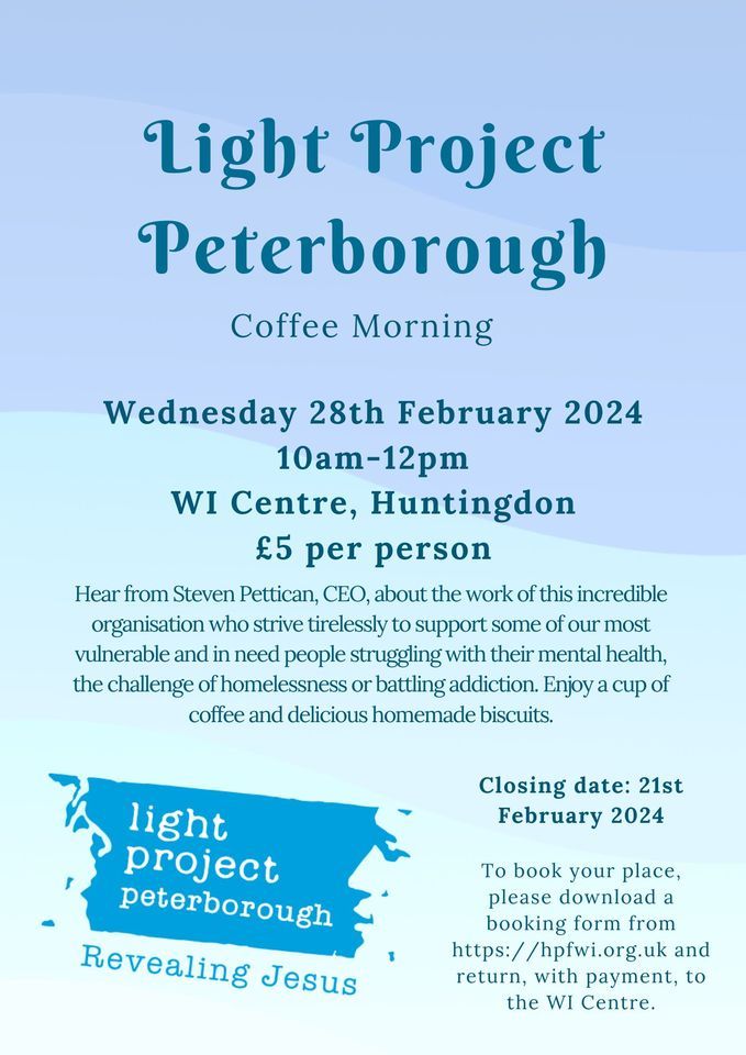 Light Project Peterborough Coffee Morning, Huntingdon & Peterborough ...