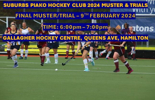 SUBURBS PIAKO MUSTER TWO, Waikato Hockey Association, Hamilton ...
