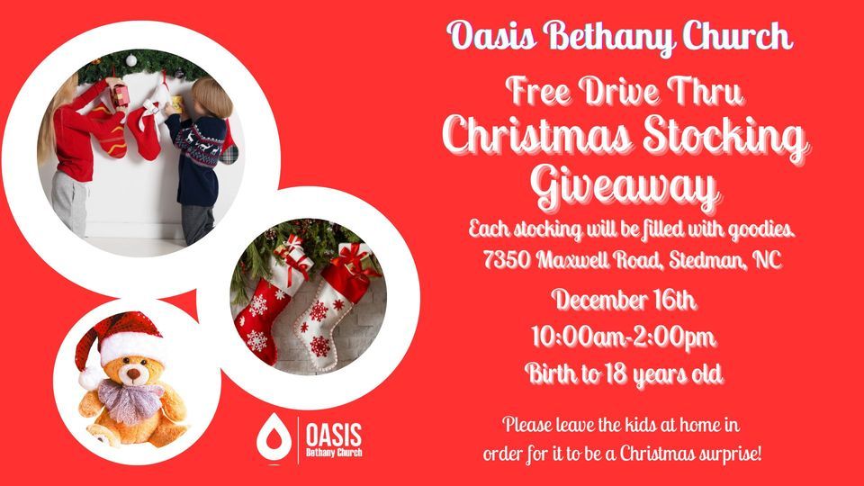 Free Drive Thru Christmas Stocking Giveaway, Oasis Bethany Church ...