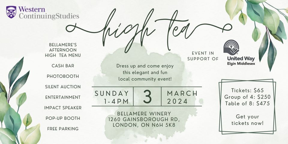 High Tea Event in support of The United Way Elgin Middlesex, Bellamere ...