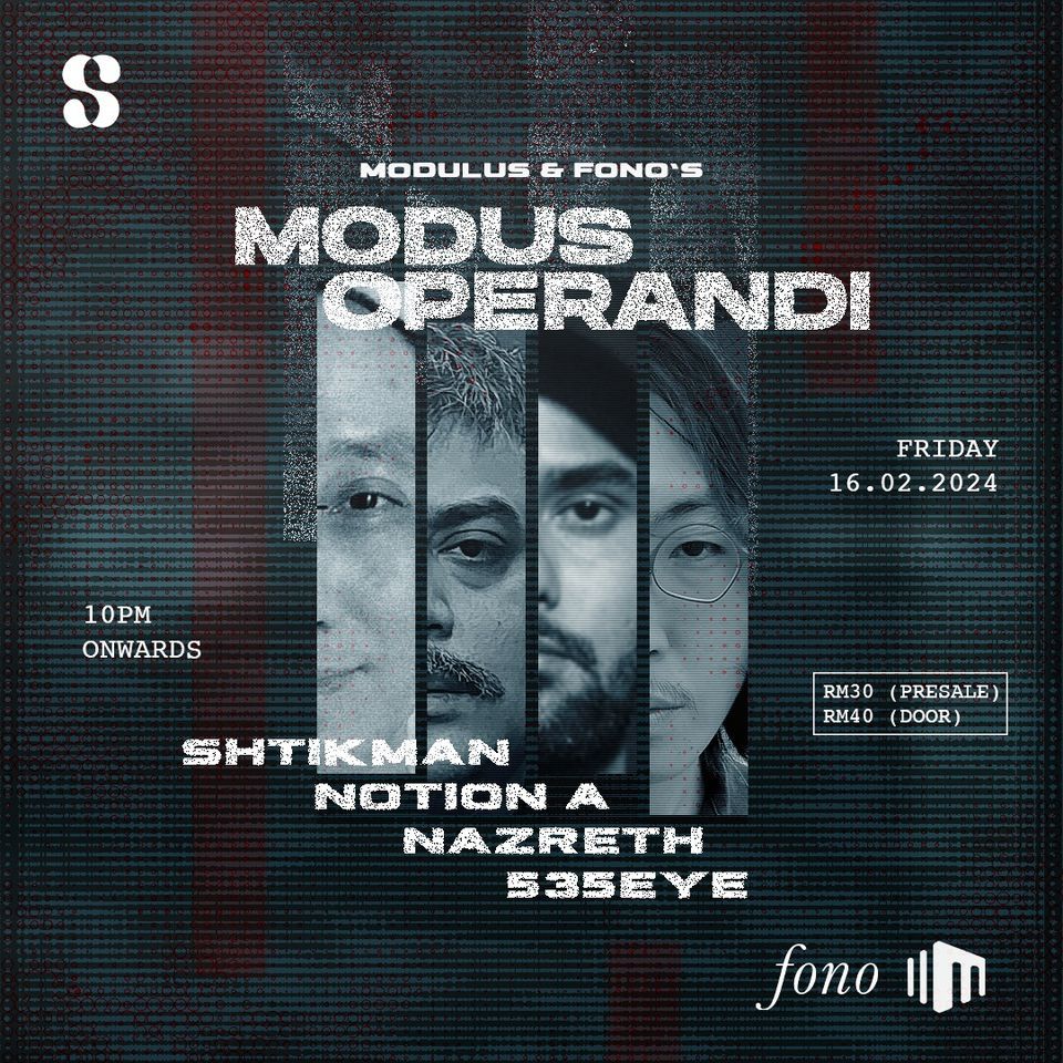 Modulus & fonos Modus Operandi, Sessions, Kuala Lumpur, 16 February to 17 February | AllEvents.in