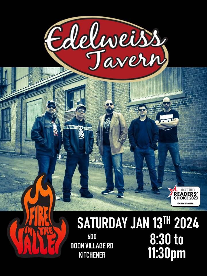 Fire in the Valley Rocks the Edelweiss, Edelweiss Tavern, Kitchener, 13 ...