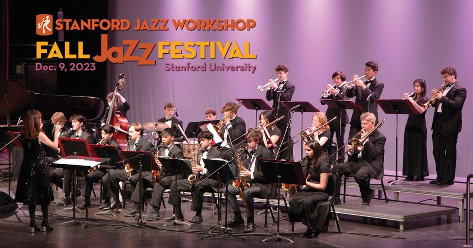 SJW Fall Jazz Festival, Dinkelspiel Auditorium, Stanford, 9 December ...