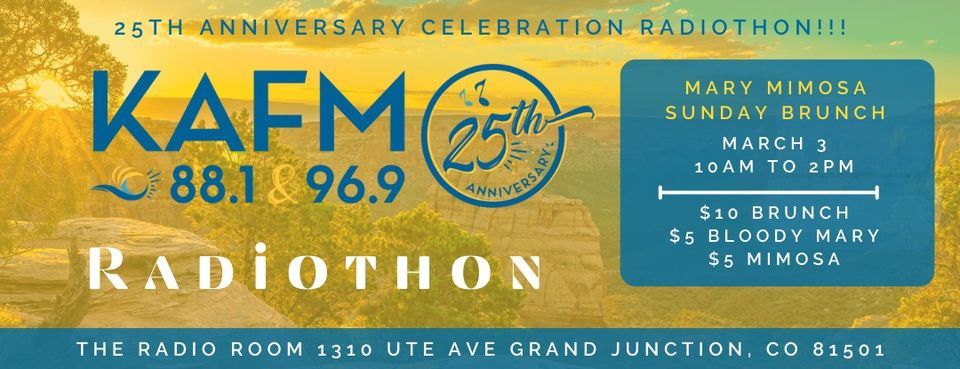 KAFM 25th Anniversary Mary Mimosa Brunch, 1310 Ute Ave, Grand Junction ...