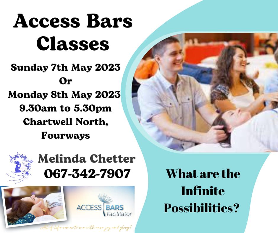 Access Bars Practitioner Training , Chartwell North Estate, 8 May 2023 ...