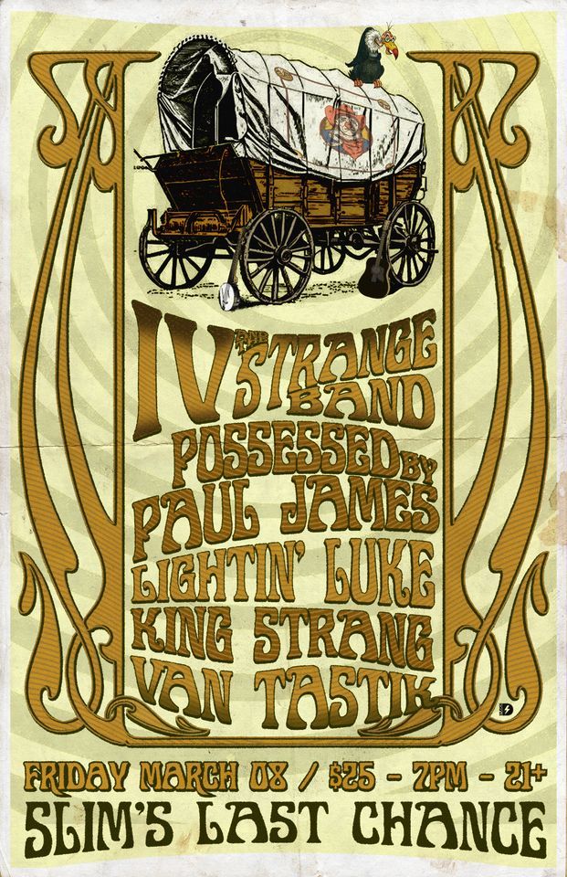 IV AND THE STRANGE BAND // POSSESSED BY PAUL JAMES // LIGHTIN LUKE ...