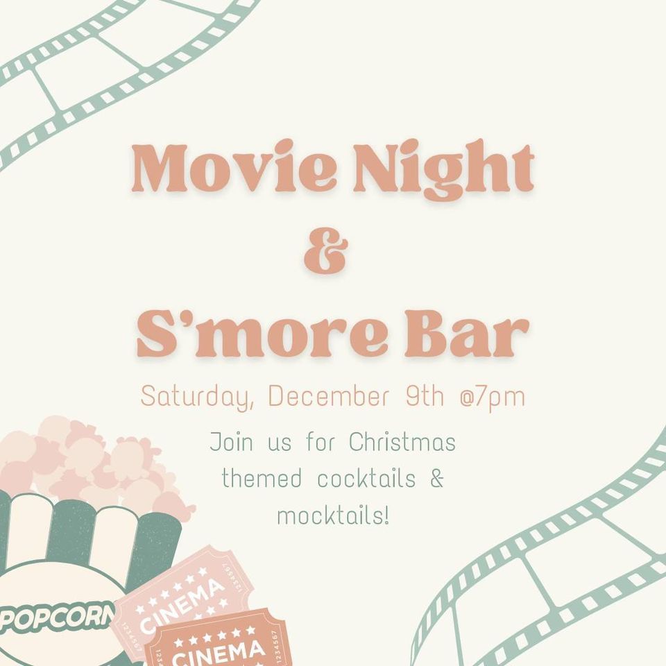 Movie Night & Smore Bar, The Succulent Shop, Broken Arrow, December 16 ...