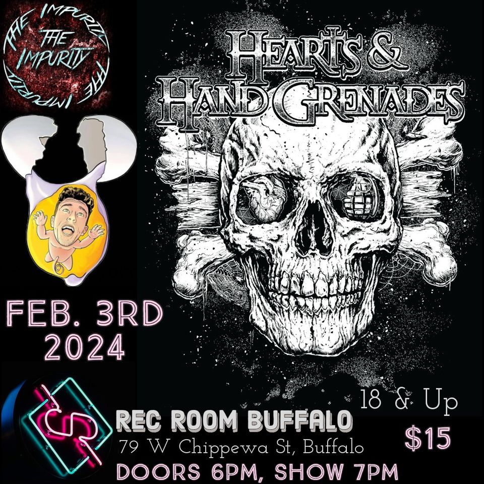 Hearts & Hand Grenades at The Rec Room, Rec Room Buffalo, 3 February ...