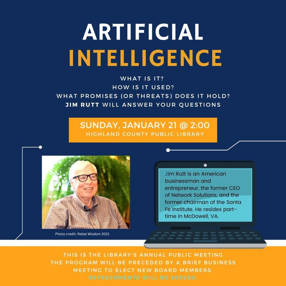 Jim Rutt on Artificial Intelligence - Annual Public Meeting, Highland County Public Library ...