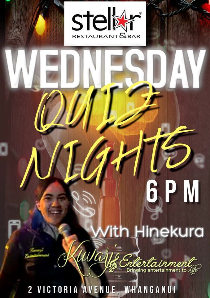 STELLAR WEDNESDAY QUIZ NIGHT, Stellar Restaurant & Bar, Wanganui, 24 ...