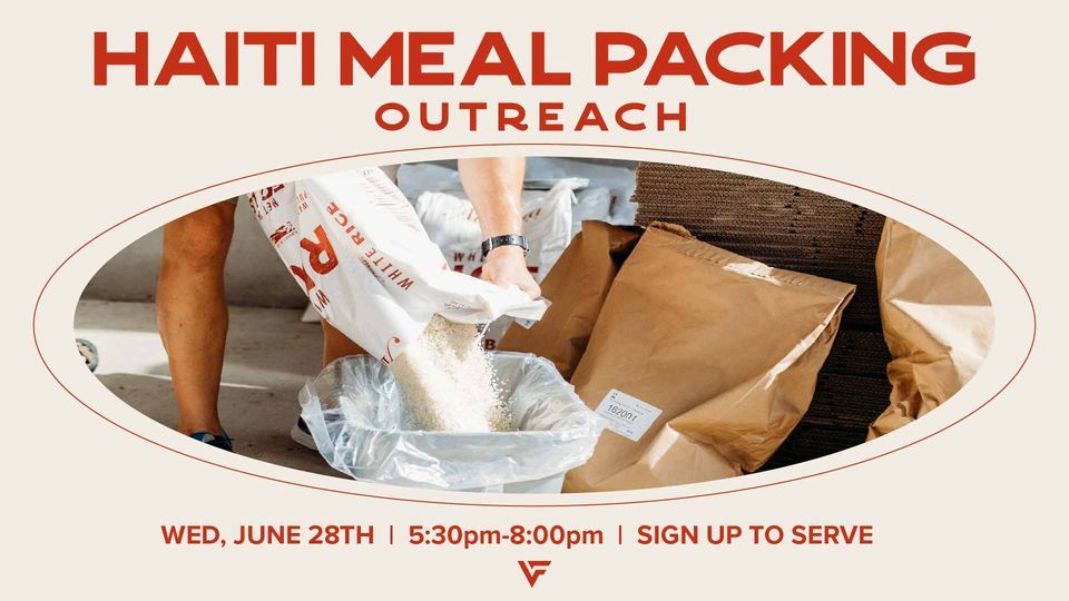 HAITI MEAL PACKING EVENT, Victory Family Church, Norman, June 28 2023 ...