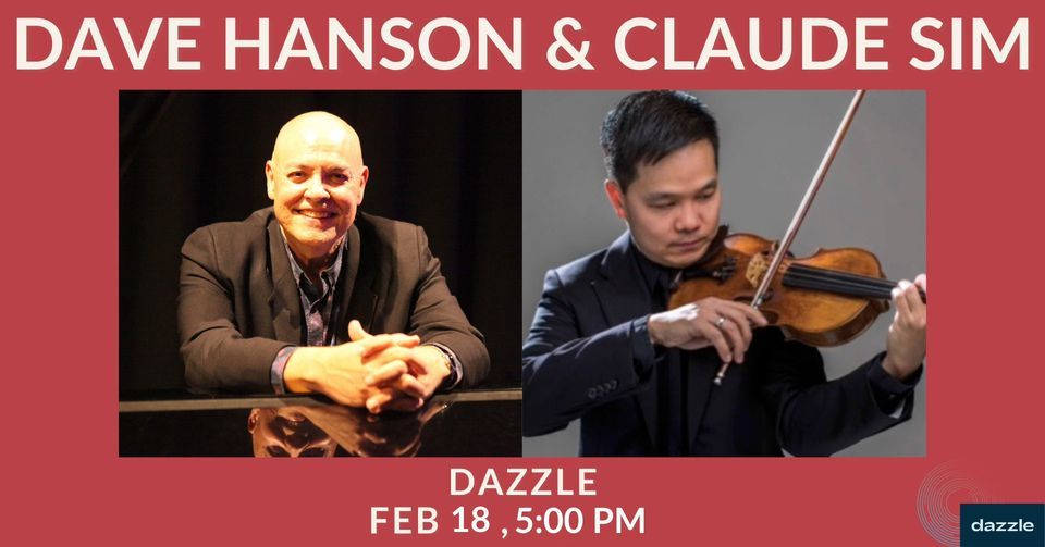 Dave Hanson & Claude Sim, Dazzle, Denver, February 18 2024 | AllEvents.in