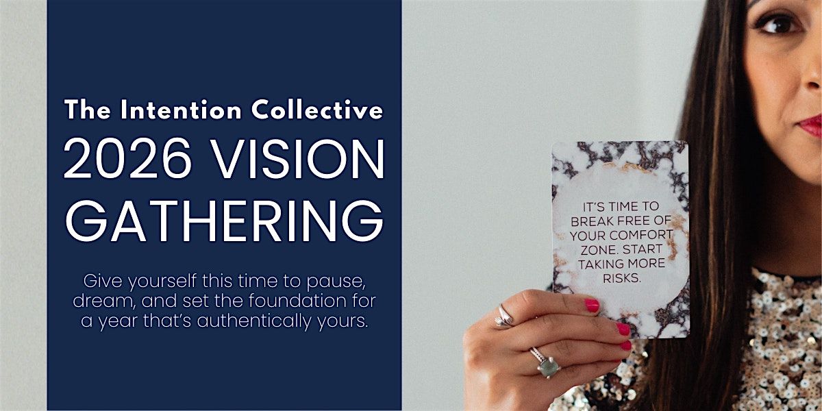 The Intention Collective: 2026 Vision Board Wokshop, Brighton Block ...