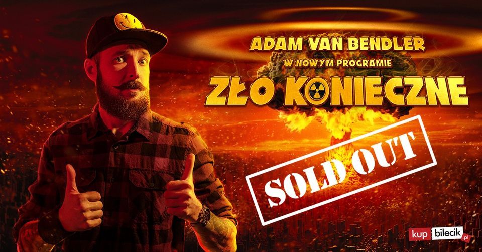 Wyszków! Stand-up Adam Van Bendler - "Zło konieczne" , Wyszkowski ...