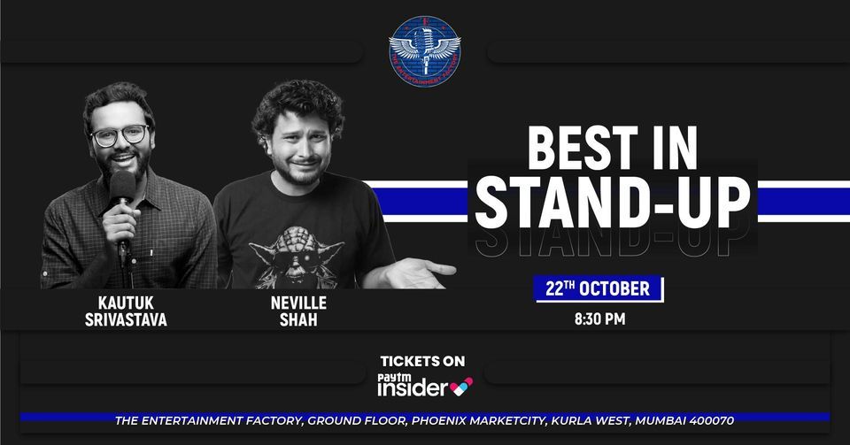 Best In Stand-Up By Kautuk Srivastava & Neville Shah, The Entertainment ...