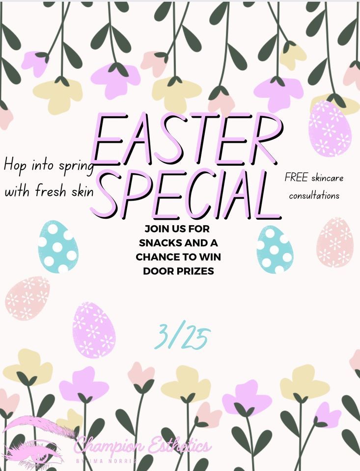 EASTER ESTHETICS EXTRAVAGANZA , The Chanler Salons, Sulphur Springs, 25 ...