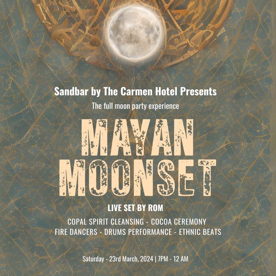 Mayan Moonset, Calle 8 Nte No 876, Playa del Carmen, México, 23 March ...