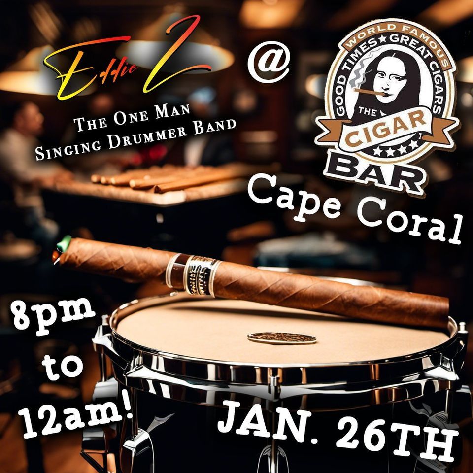 "Melodic Tunes & Cigar Fumes" @ Cigar Bar Cape Coral! 8pm-12am!, The ...