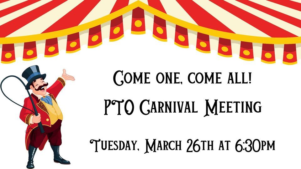PTO Carnival Meeting -- Meeting Only, Not Carnival, East Buchanan C-1 ...