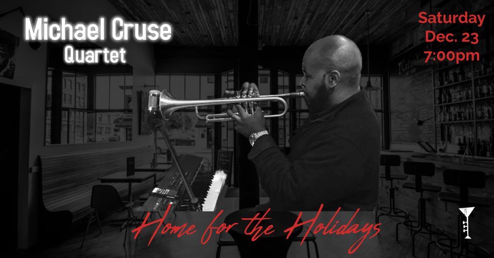 Michael Cruse Quartet, Creaux, Lexington, December 23 2023 | AllEvents.in