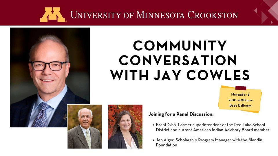 Community Conversation with Jay Cowles, University of Minnesota ...